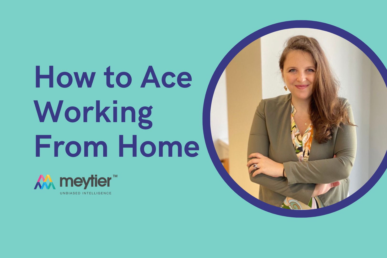 How to Ace Working From Home