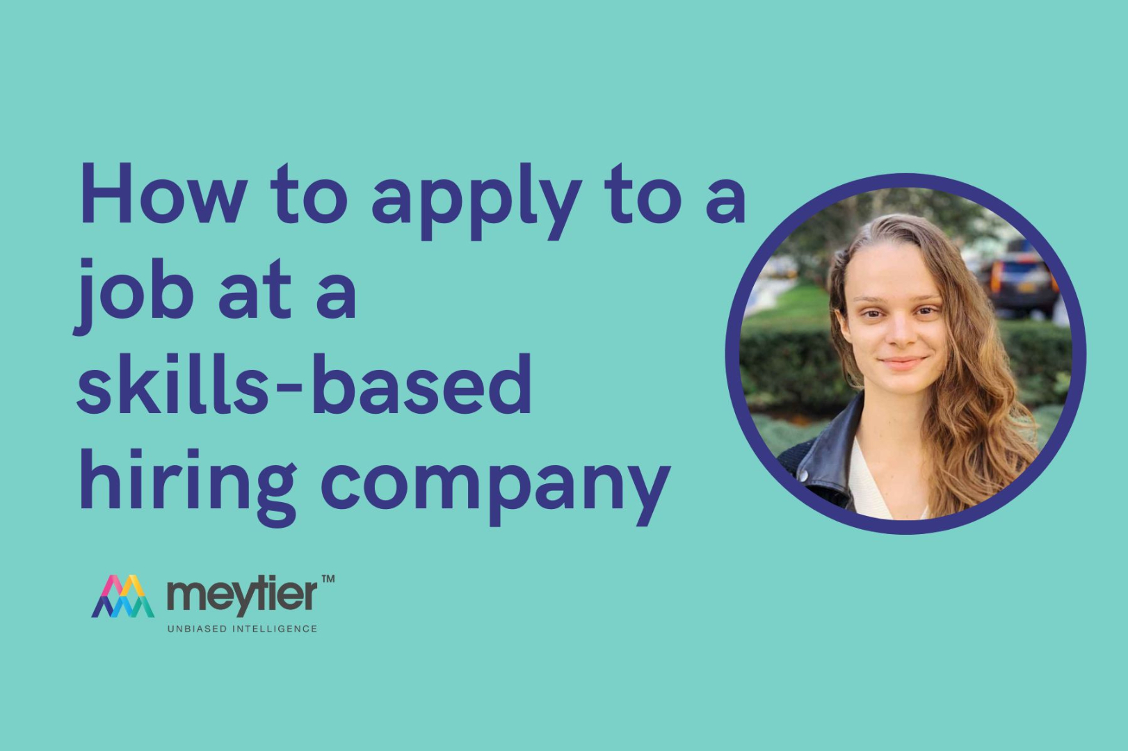How to apply to a job at a skills-based hiring company