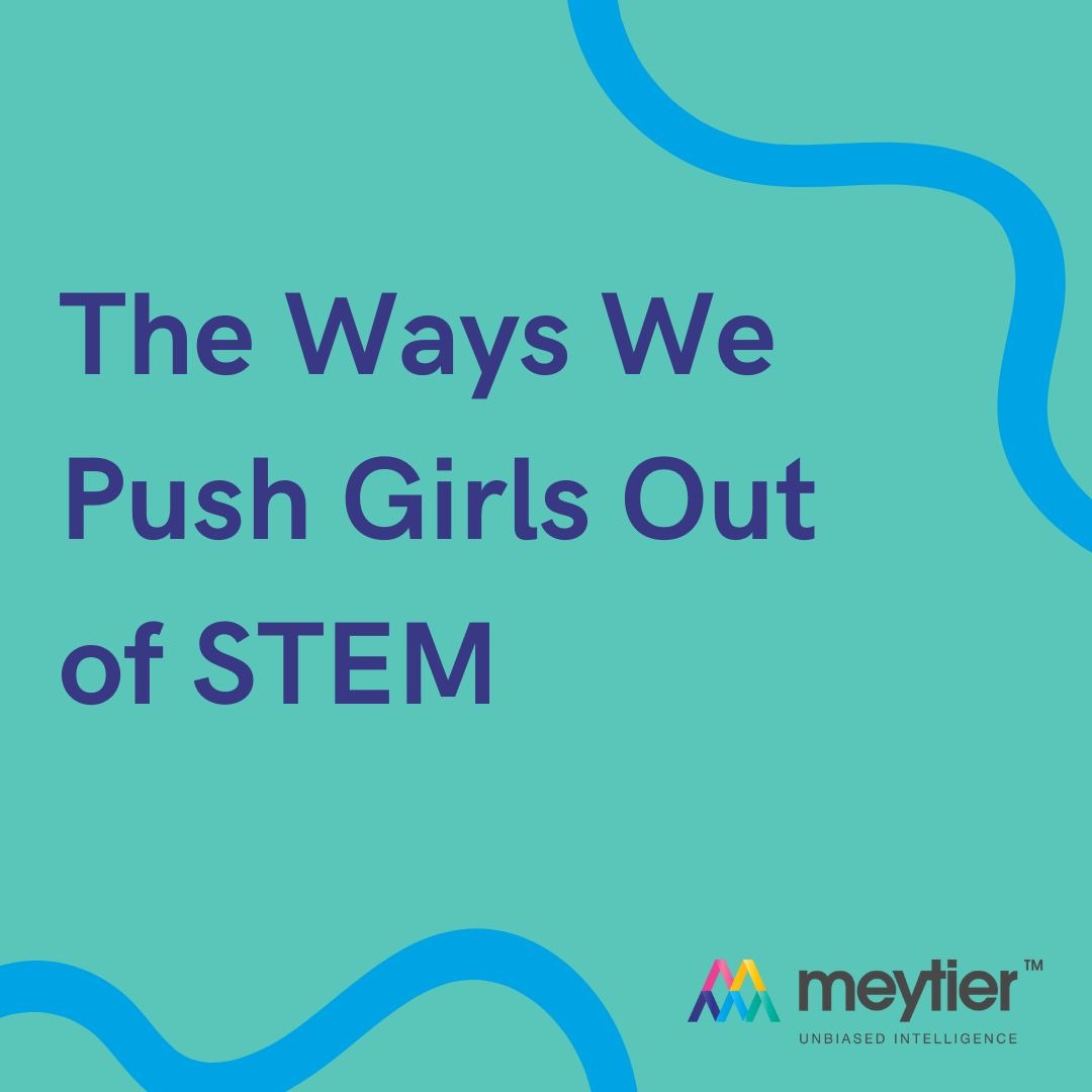 The Ways We Push Girls Out Of STEM the-ways-we-push-girls-out-of-stem