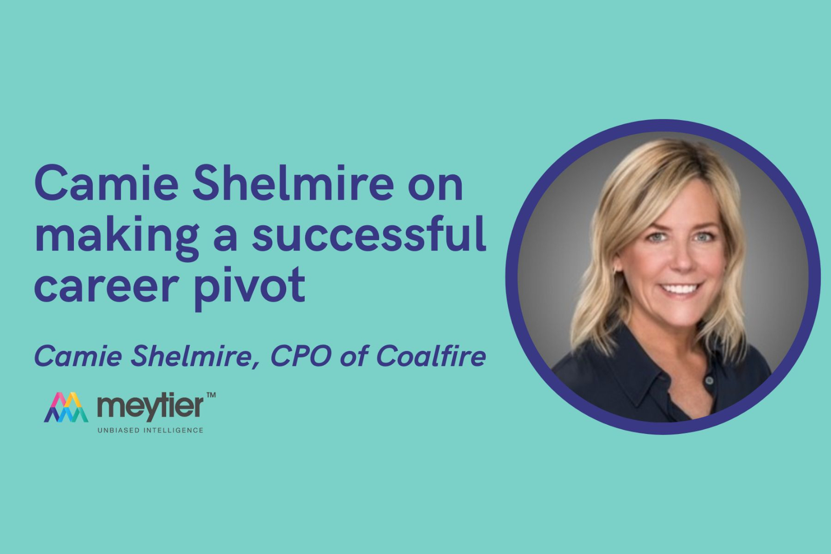 Camie Shelmire on making a successful career pivot