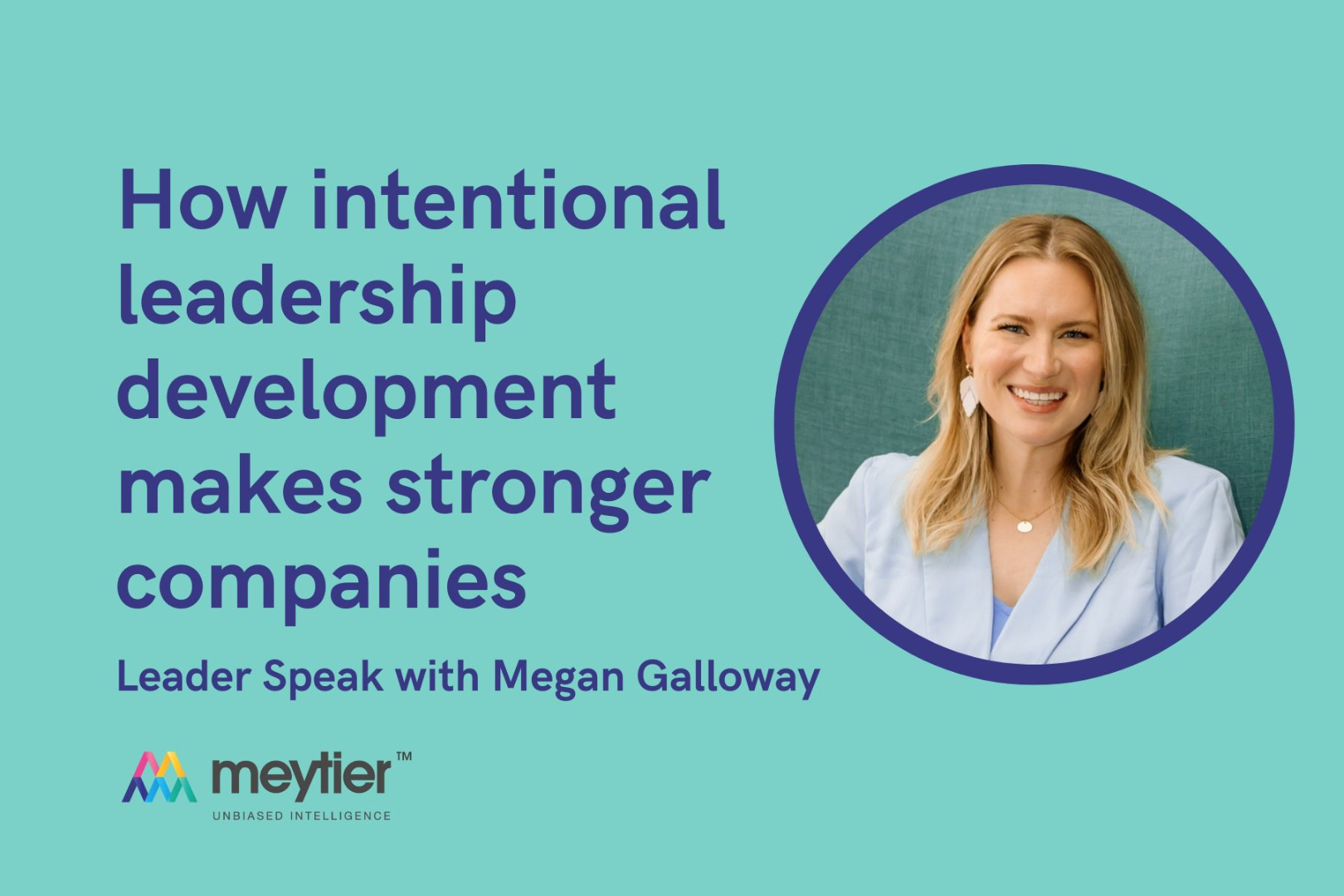 How intentional leadership development makes stronger companies